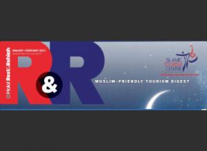 Rest & Rehlah, Jan/Feb 2023 - Islamic Tourism Centre